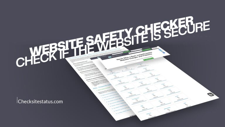 Website Safety Checker | Check if the Website is Secure